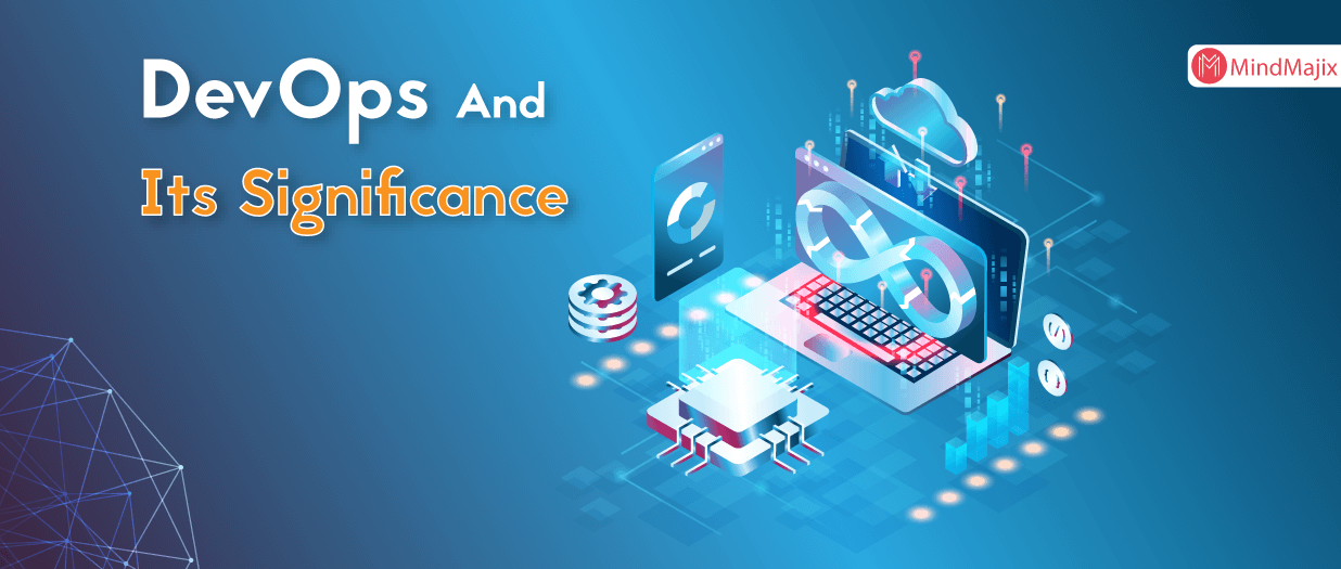 Understanding The Significance Of Devops And Its Lifecycle