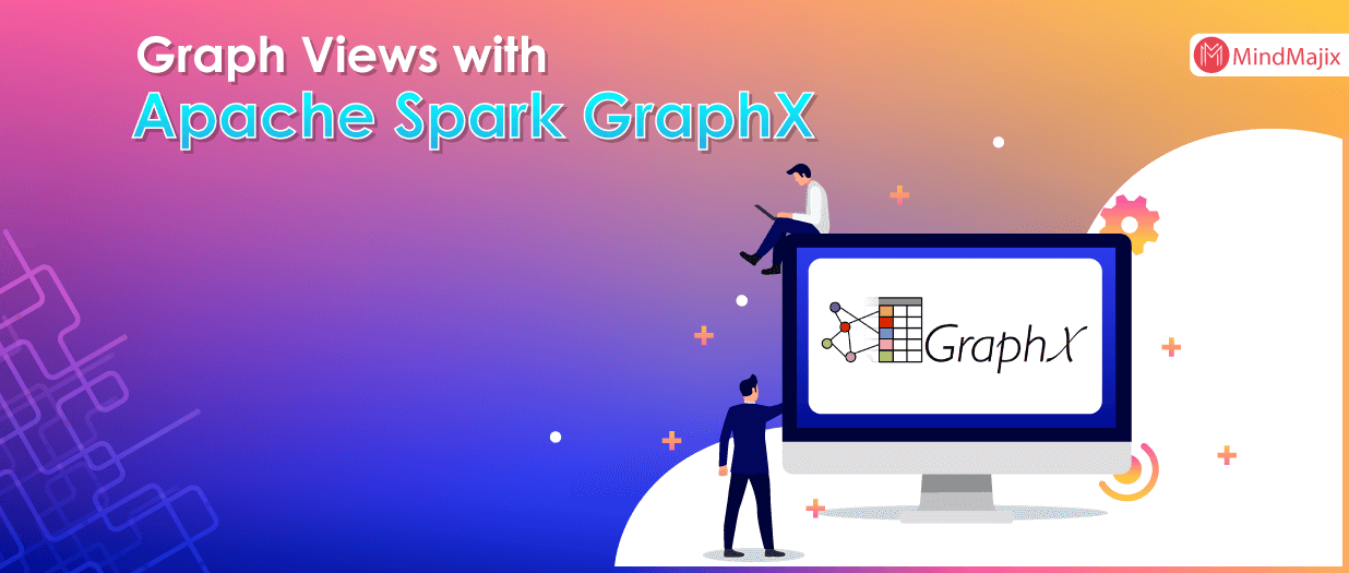 Graph Views with Apache Spark GraphX Graph Views with Apache Spark GraphX