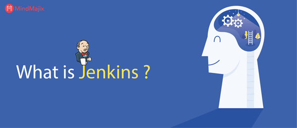 Jenkins Tutorial | What Is Jenkins?