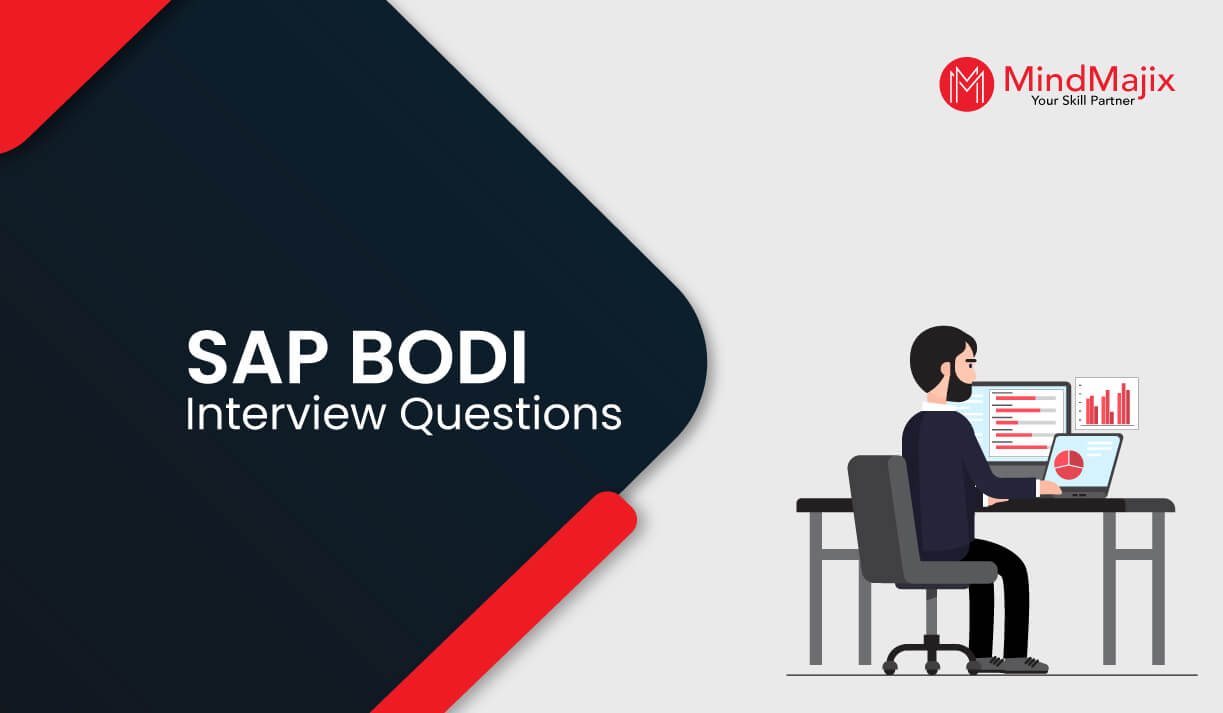 The Best SAP BODI Interview Questions [UPDATED] 2025