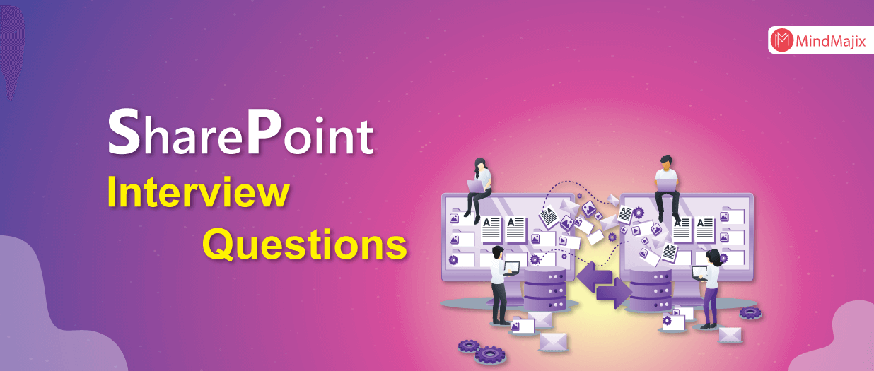 Top SharePoint Interview Questions You Should Know In 2020