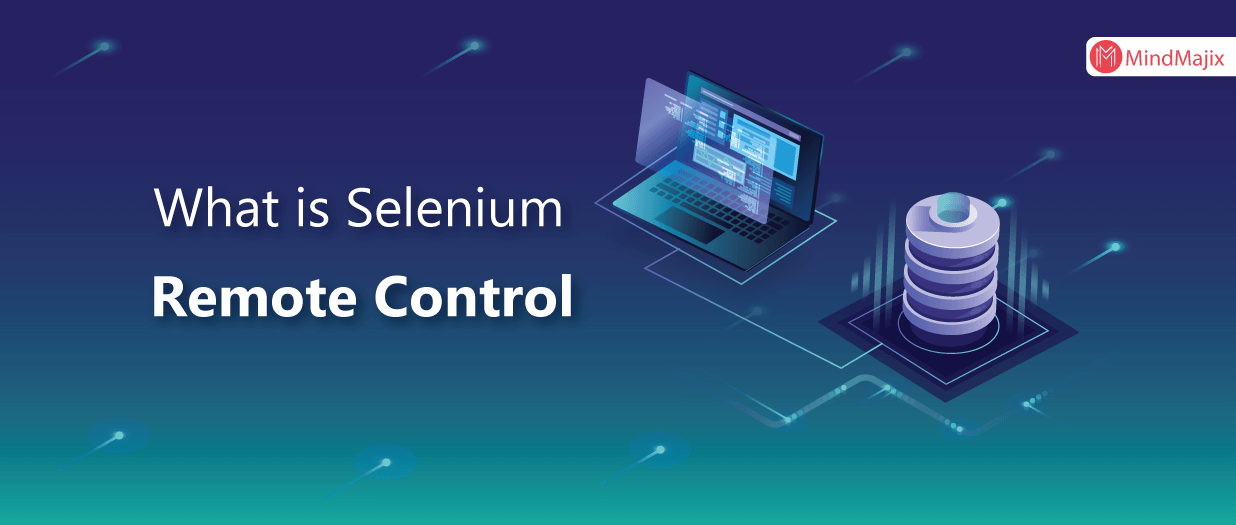 What Is Selenium RC A Step by Step Guide For 2022